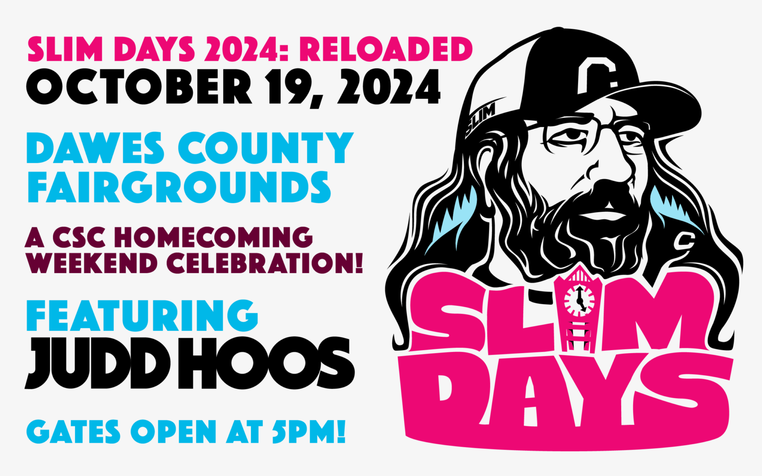 Slim Days “Reloaded” Returns to Chadron this Weekend – KCSR / KBPY